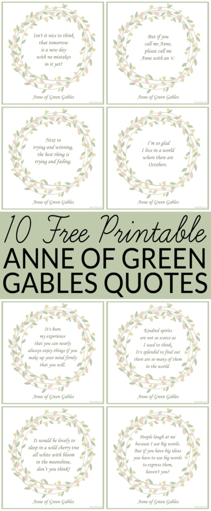 10 Free Printable Anne of Green Gables Quotes - Bren Did